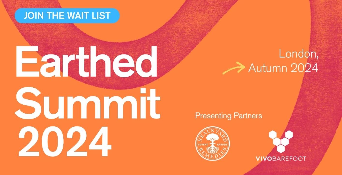 Earthed Summit 2024 | Register Your Interest!